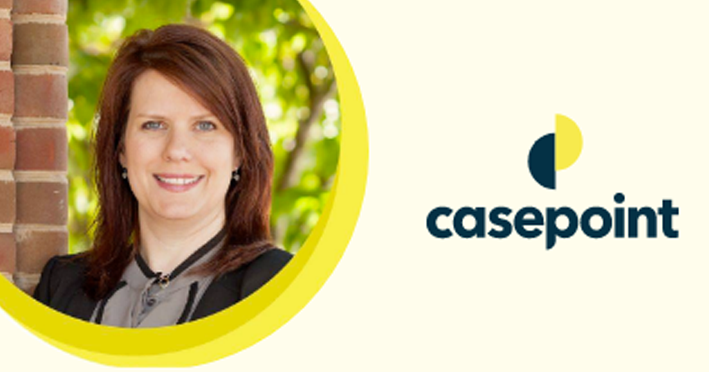 Casepoint Announces 4 Key Hires including WiE Co-Founder