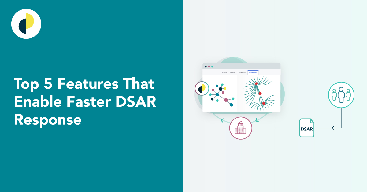 Top 5 Features That Enable Faster DSAR Response | Casepoint