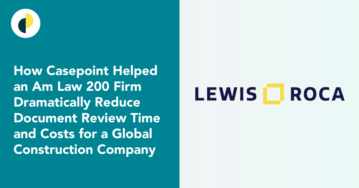 Am Law 200 Firm Reduces Document Review Time and Costs for a Client ...