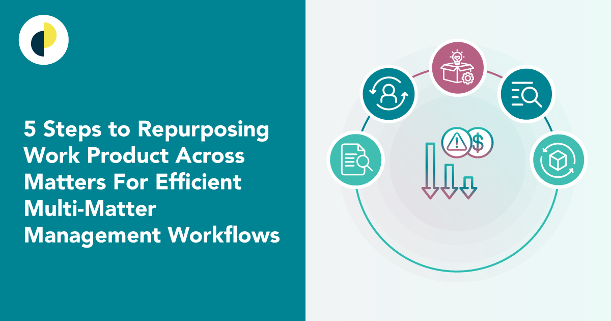 5 Steps to Reduce Risk and Costs By Using Multi-Matter Management ...