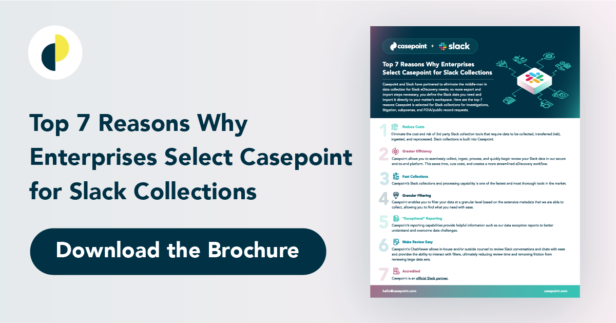 Top 7 Reasons Why Enterprises Select Casepoint for Slack Collections