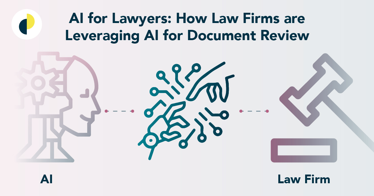AI for Lawyers: How Law Firms are Leveraging AI for Document Review ...